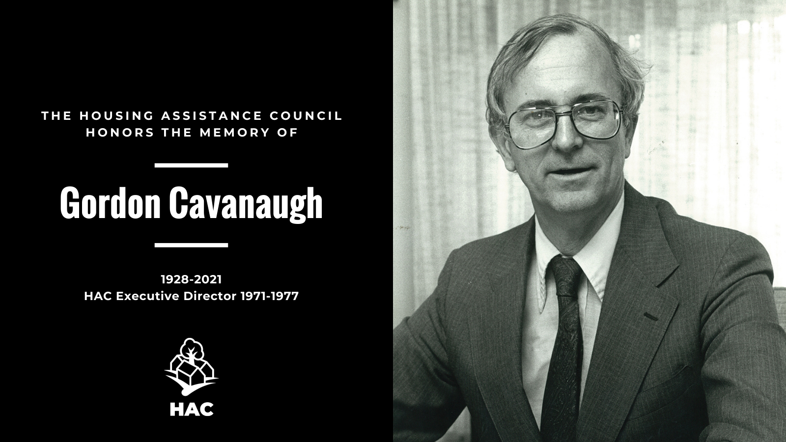 HAC Honors the Memory of Gordon Cavanaugh - Housing Assistance Council