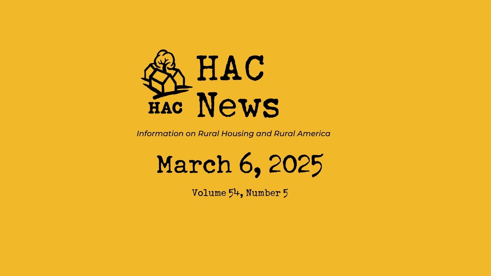 HAC News: March 6, 2025 - Housing Assistance Council